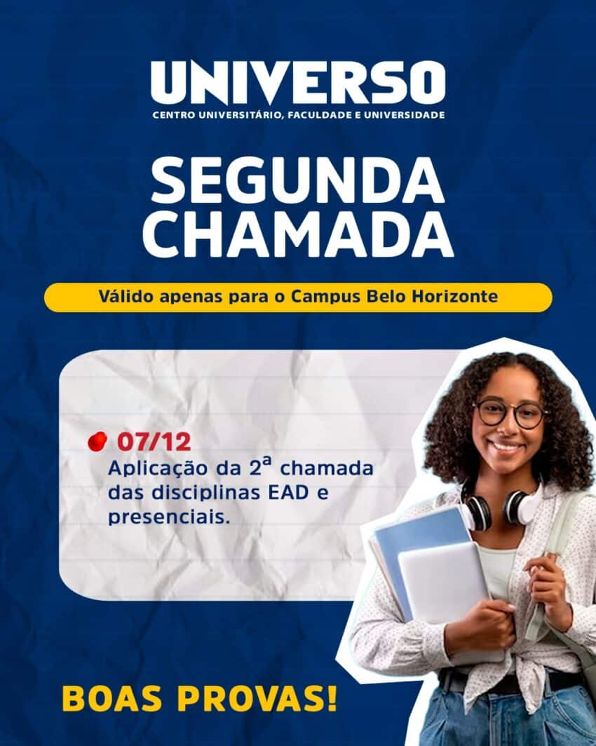 SEGUNDA CHAMADA - UNIVERSO-BH