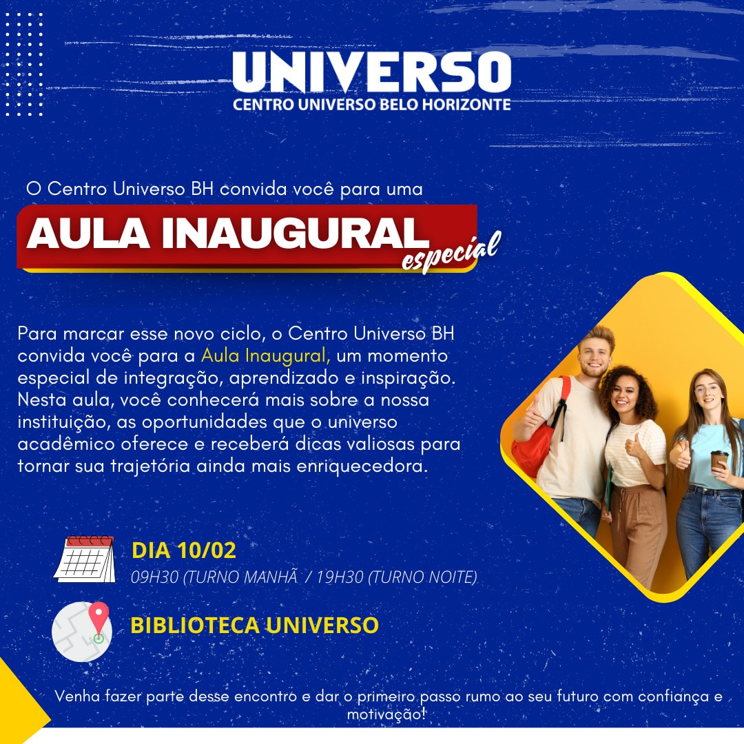 Aula Inaugural para Calouros - UNIVERSO-BH
